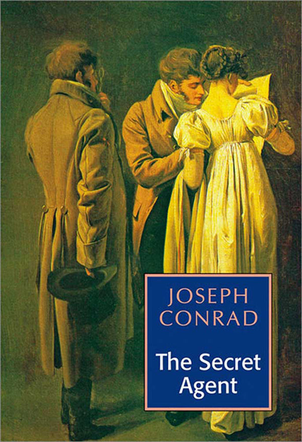 The Secret Agent by Joseph Conrad – Peacock Books