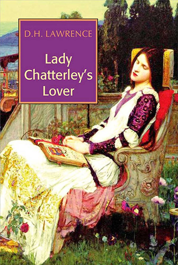 Lady Chatterley'S Lover by D.H. Lawrence – Peacock Books