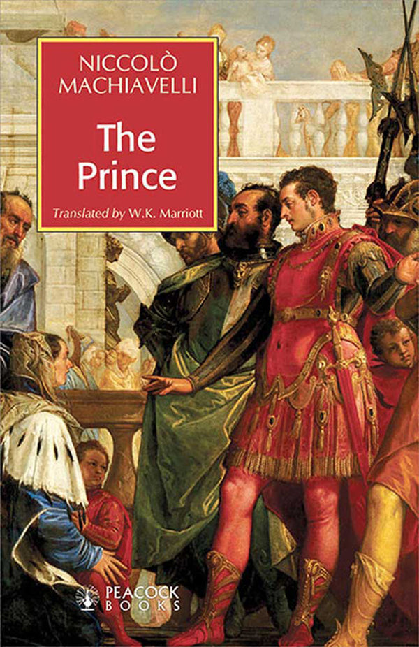 The Prince by Nicolo Machiavelli – Peacock Books