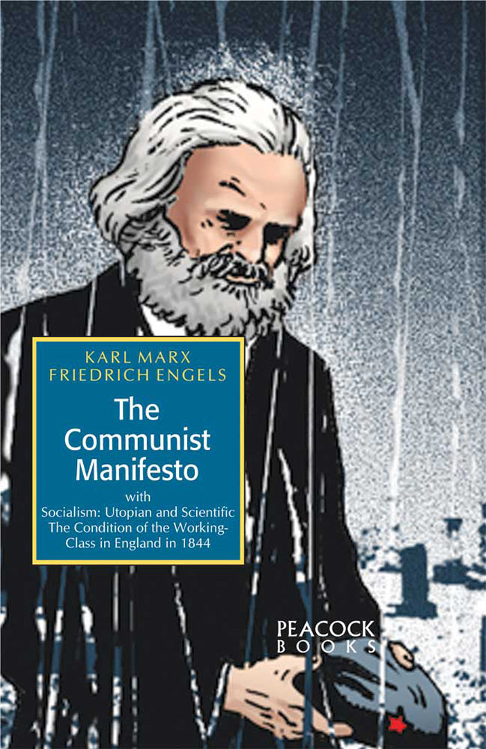 The Communist Manifesto by Karl Marx Friedrick Engels – Peacock Books