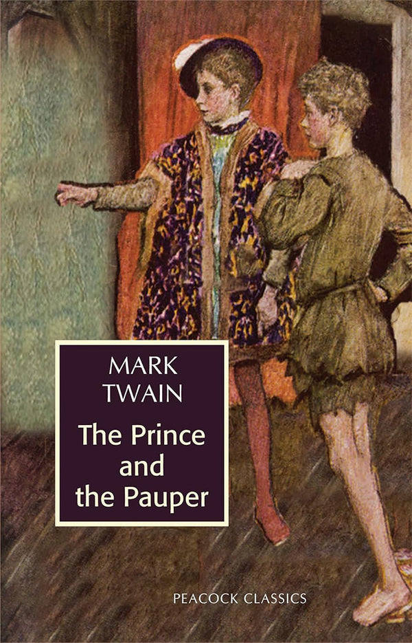 The Prince and the Pauper by Mark Twain – Peacock Books
